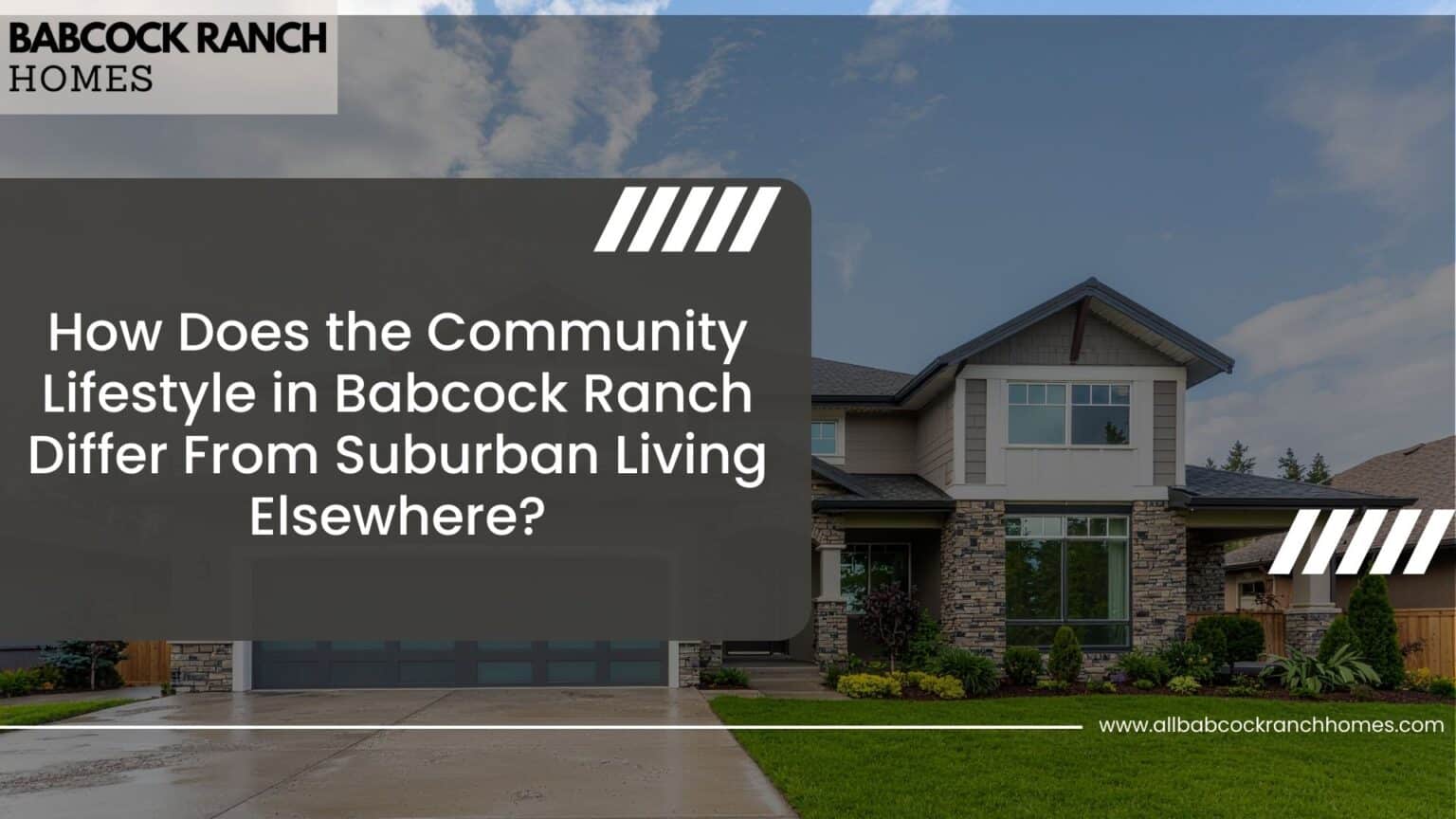 How Does the Community Lifestyle in Babcock Ranch Differ From Suburban ...