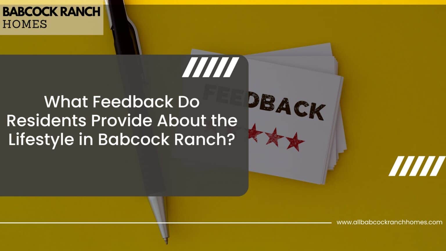 What Feedback Do Residents Provide About the Lifestyle in Babcock Ranch?